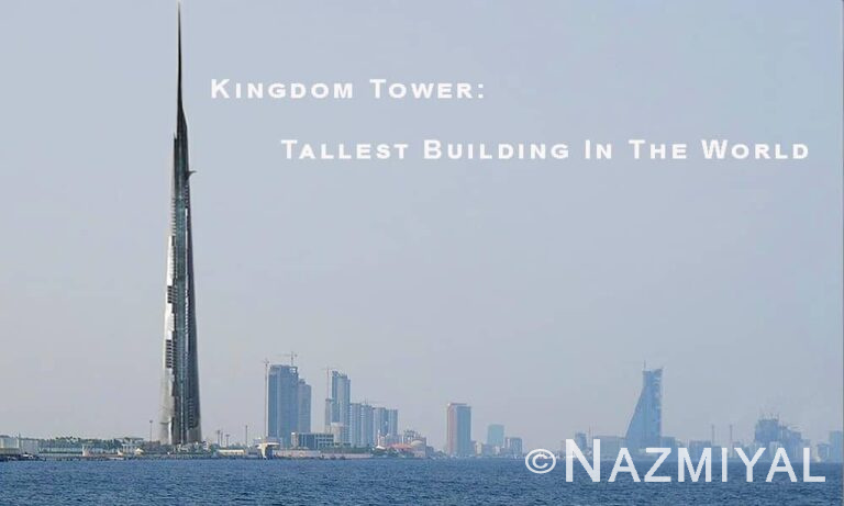 Kingdom Tower Riyadh Saudi Arabia | Tallest Building In The World