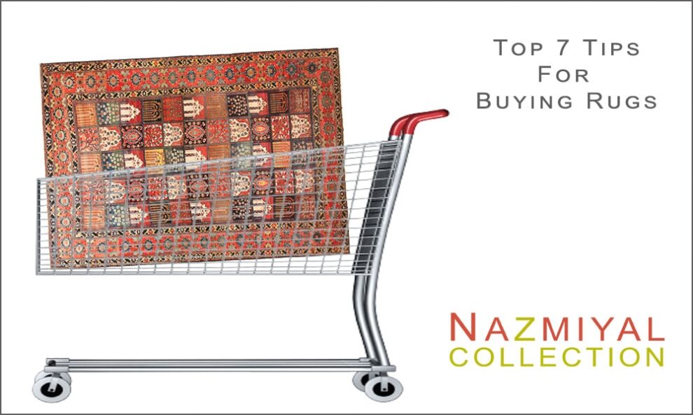 Top 7 Shopping Tips For Buying Area Rugs | Rug Shopping Tips